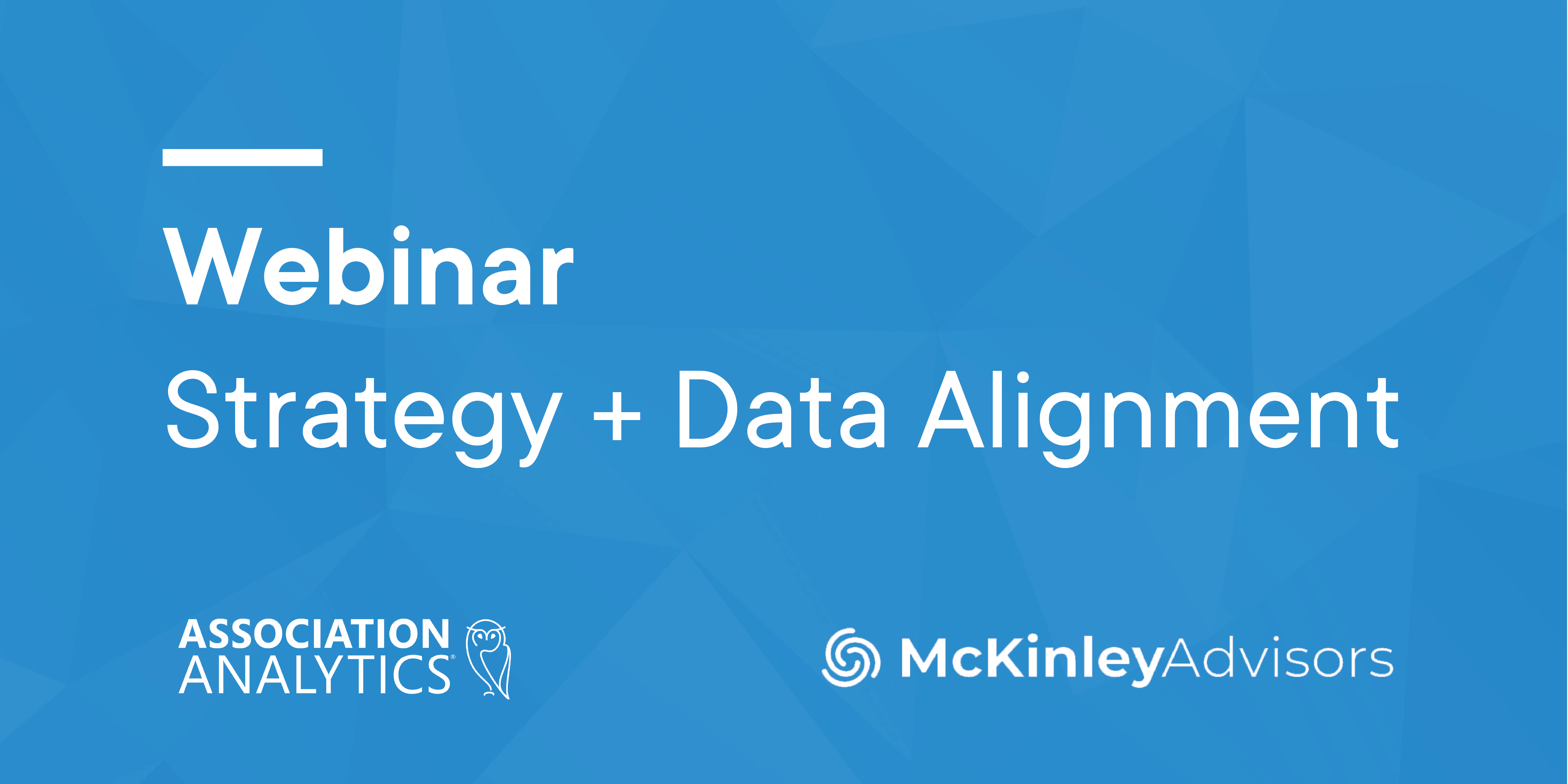 Webinar: Strategy and Data Alignment